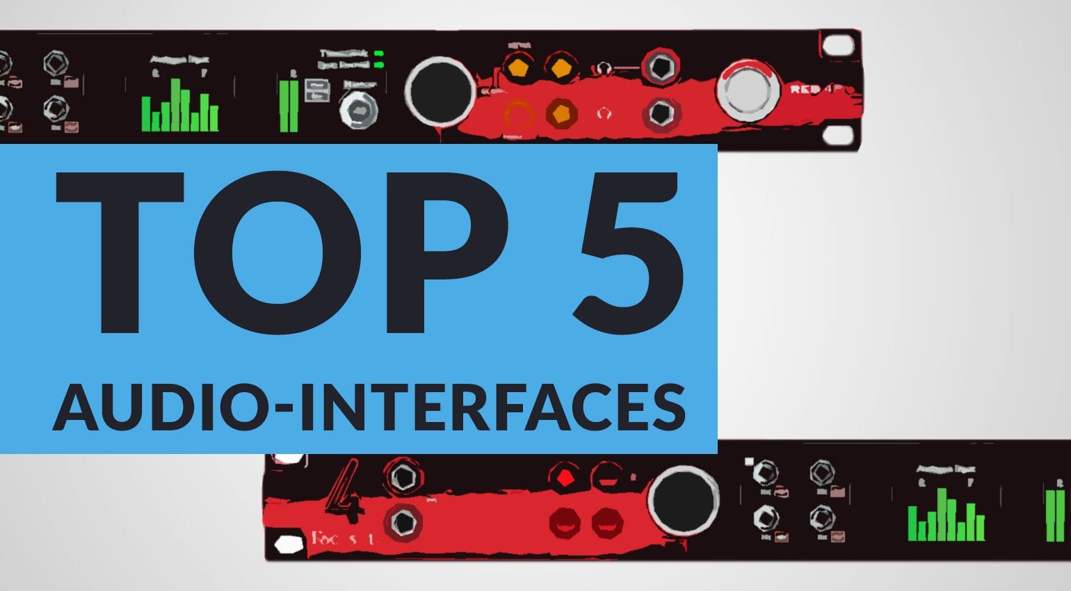 Top 5 Audio Interfaces for 2016 - gearnews.com Top 5 Audio Interfaces for 2016 - gearnews.com
