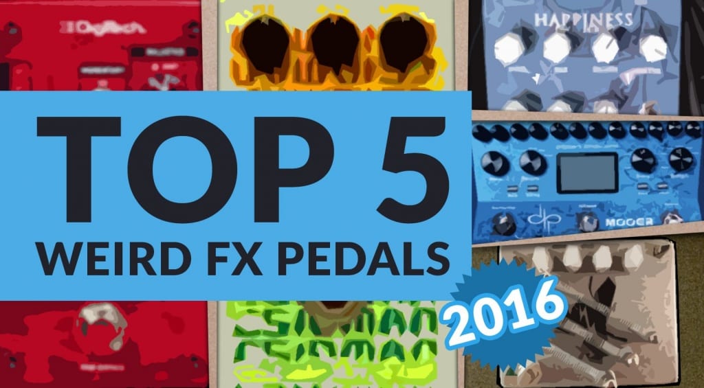 Weird guitar pedals - Top 5 - gearnews.com