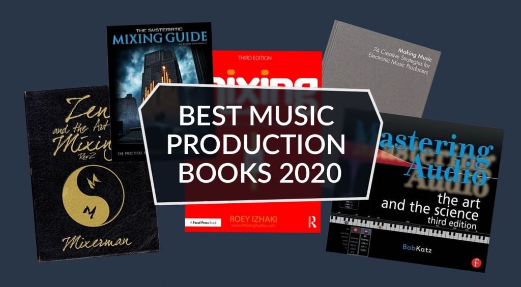 The best music production books for 2020 - gearnews.com
