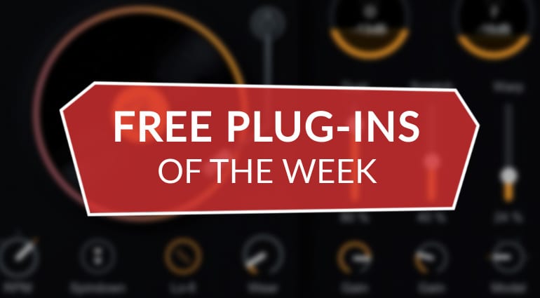 Best free plug-ins this week: dearVR MICRO, Crack and Vinyl - gearnews.com