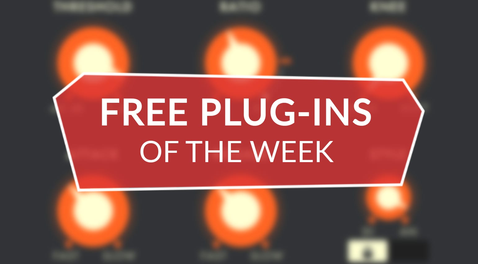 The Best Free Plug-ins: A list of great gear that won't cost you a ...