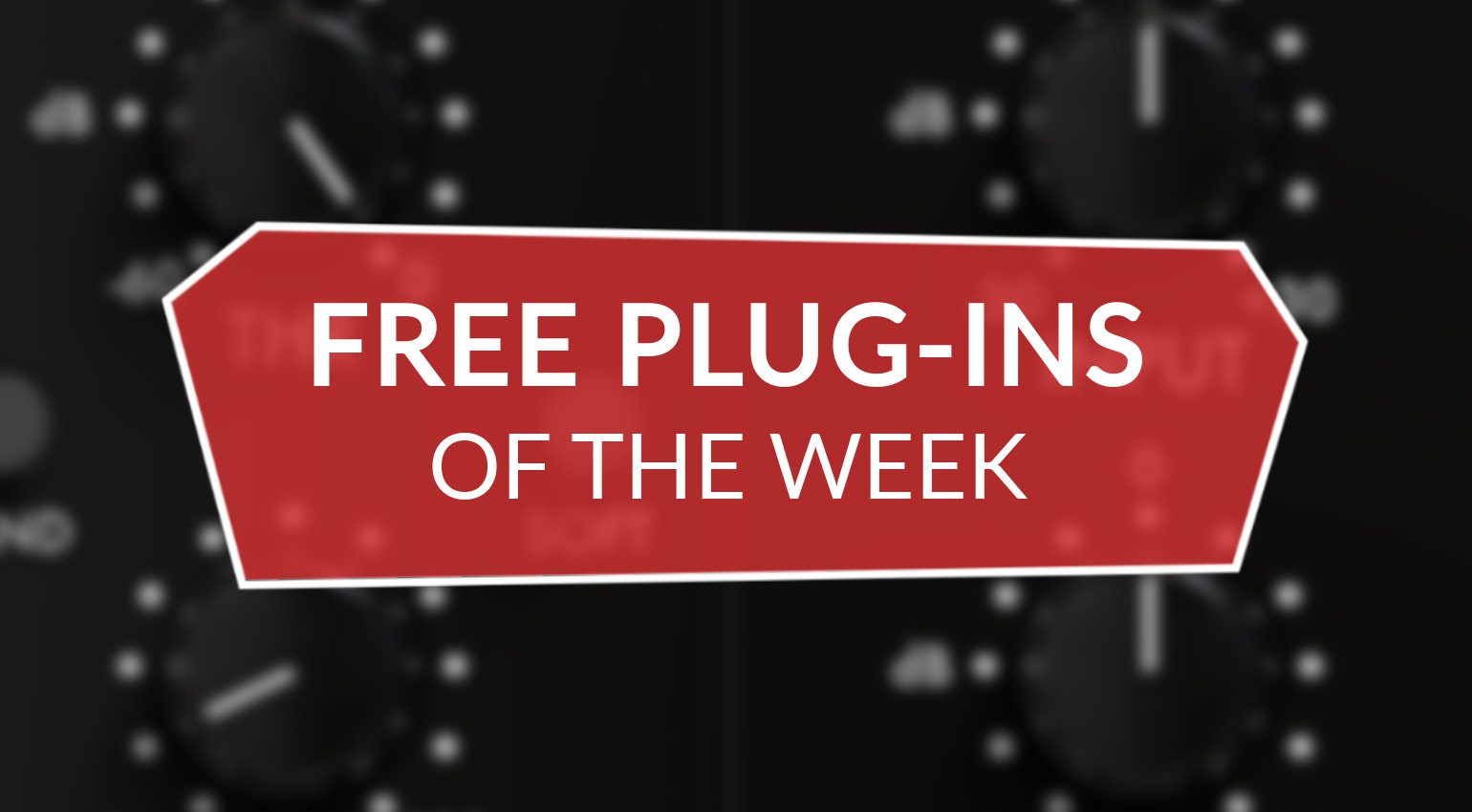 The Best Free Plug-ins: A list of great gear that won't cost you a ...