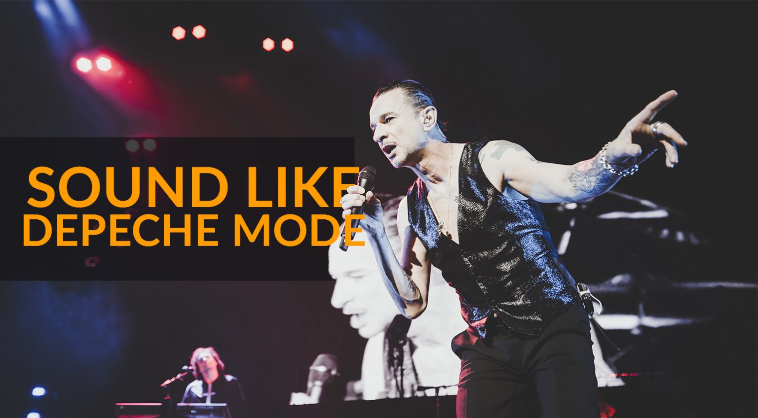 How to sound like: Depeche Mode 1987-1990